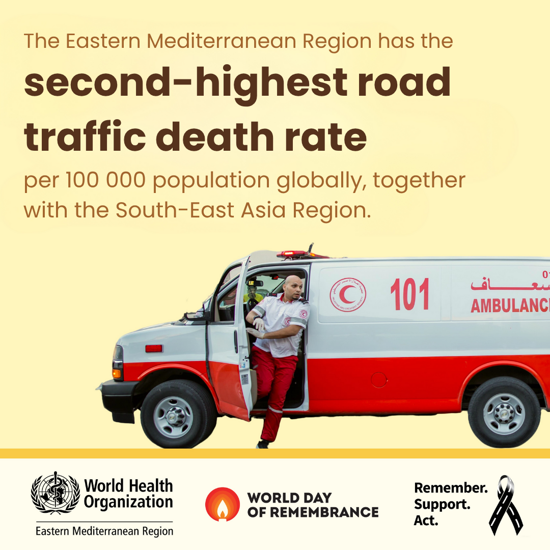 WHO EMRO - World Day of Remembrance for Road Traffic Victims